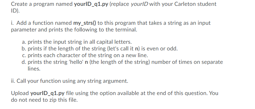 Solved Create a program named yourID_q1.py (replace your/D | Chegg.com