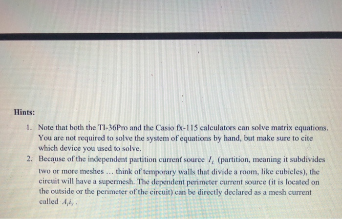 Solved r, A,v Do: a) Use mesh analysis to create a matrix in | Chegg.com