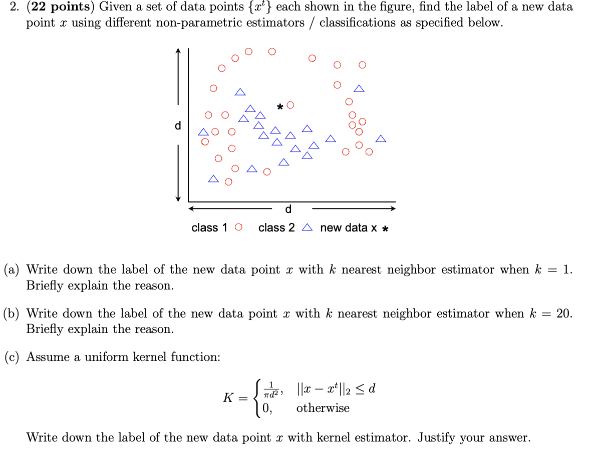 Solved 2. (22 points) Given a set of data points {at} each | Chegg.com