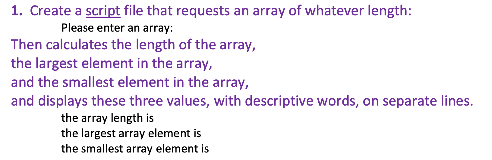 Solved 1. Create a script file that requests an array of | Chegg.com