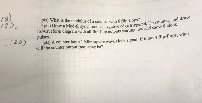 Solved s) What is the modulus of a counter with 6 | Chegg.com
