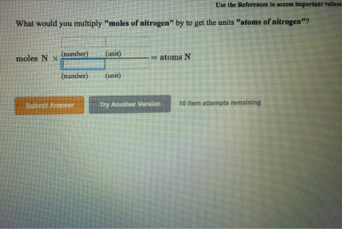 Solved What would you multiply "moles of nitrogen" by to get | Chegg.com