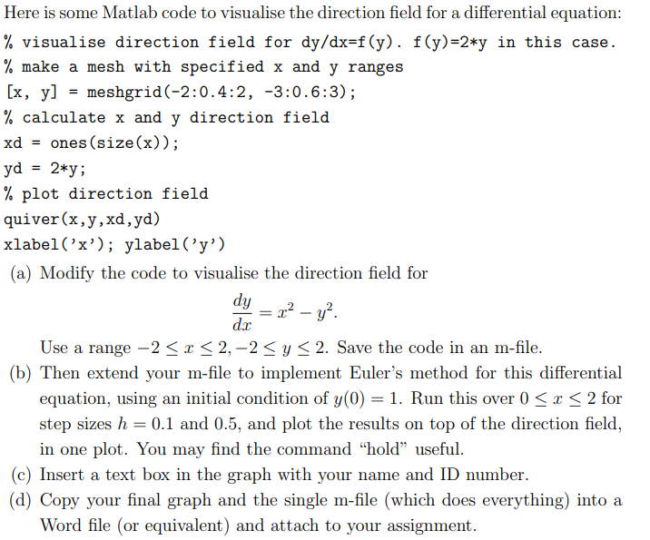 Solved Here Is Some Matlab Code To Visualise The Direction
