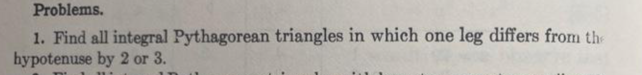 Solved Problems. 1. Find all integral Pythagorean triangles | Chegg.com