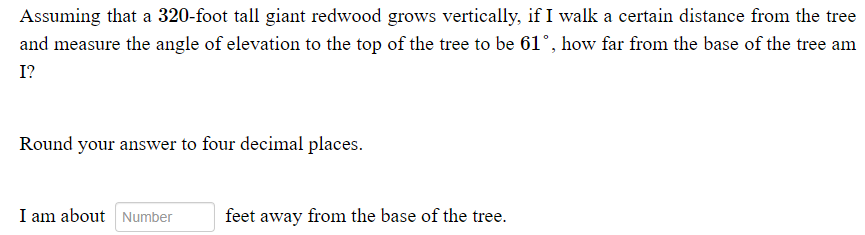 Solved Assuming that a 320-foot tall giant redwood grows | Chegg.com