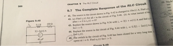 300 CHAPTER 9 The RLC Circuit 9.7 The Complete | Chegg.com