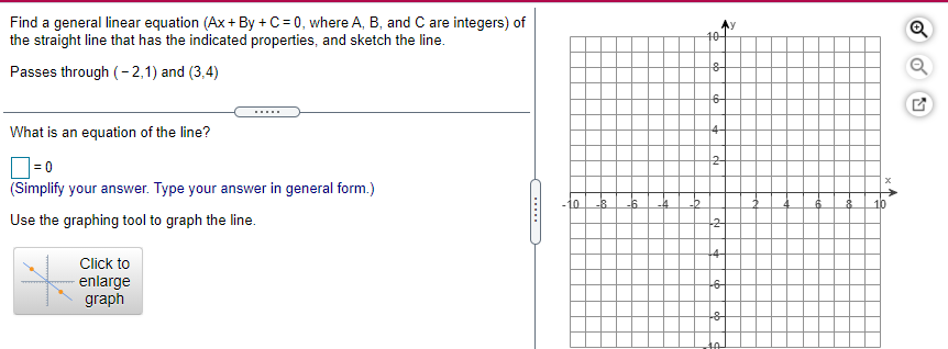 Solved Find a general linear equation (Ax+By+C=0 , where | Chegg.com