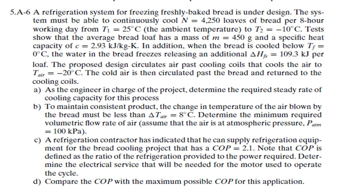 Solved 5.A-6 A refrigeration system for freezing | Chegg.com