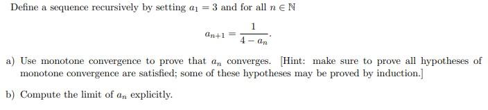 Solved Define a sequence recursively by setting ai = 3 and | Chegg.com