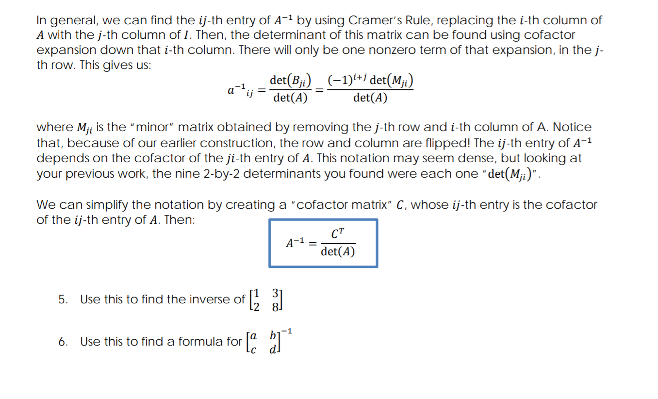 Solved In general, we can find the ij-th entry of A-1 by | Chegg.com