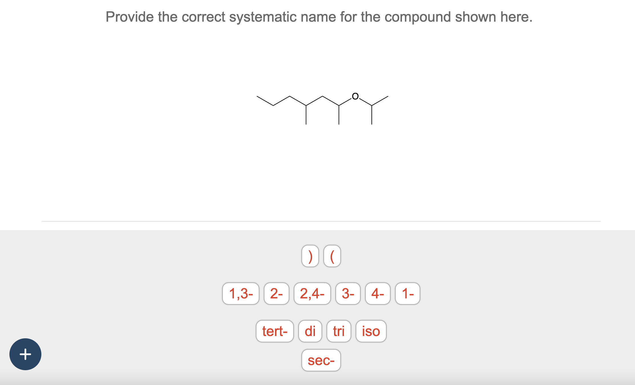 Solved Provide the correct systematic name for the compound | Chegg.com