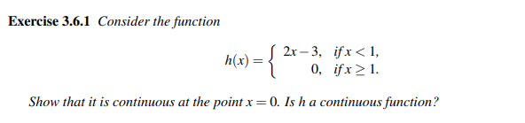 Solved Exercise 3.6.1 Consider the function h(x)={2x−3,0, if | Chegg.com