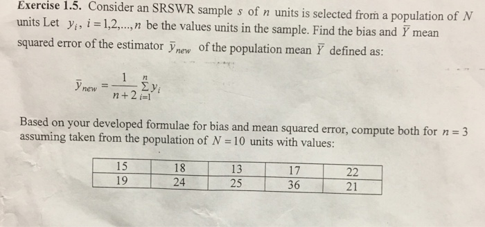 Solved Exercise Consider an SRSWR sample s of n units is | Chegg.com