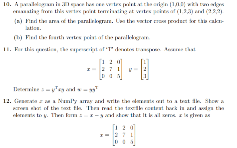 Solved 10. A parallelogram in 3D space has one vertex point | Chegg.com