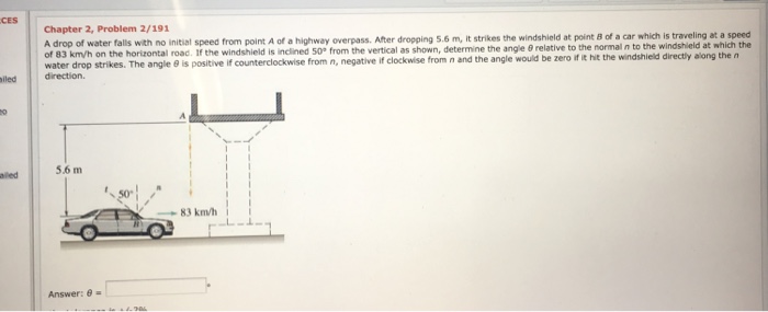 Solved CES Chapter 2, Problem 2/191 of 83 km/h on the | Chegg.com