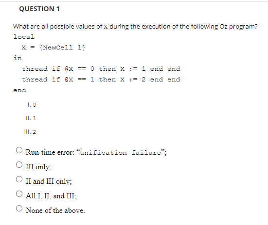 Solved QUESTION 1 What are all possible values of x during | Chegg.com