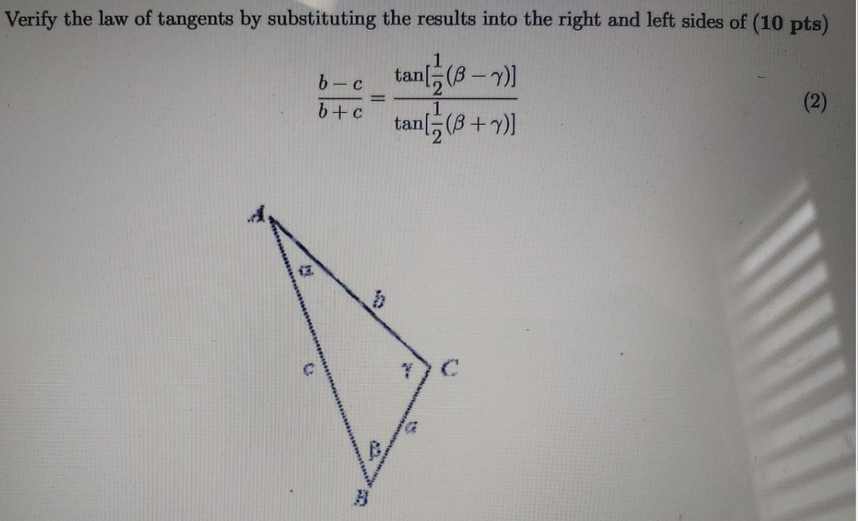 Solved Verify the law of tangents by substituting the | Chegg.com