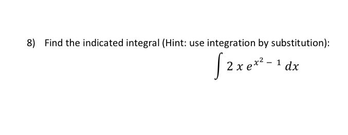 Solved Find the indicated integral (Hint: use integration by | Chegg.com