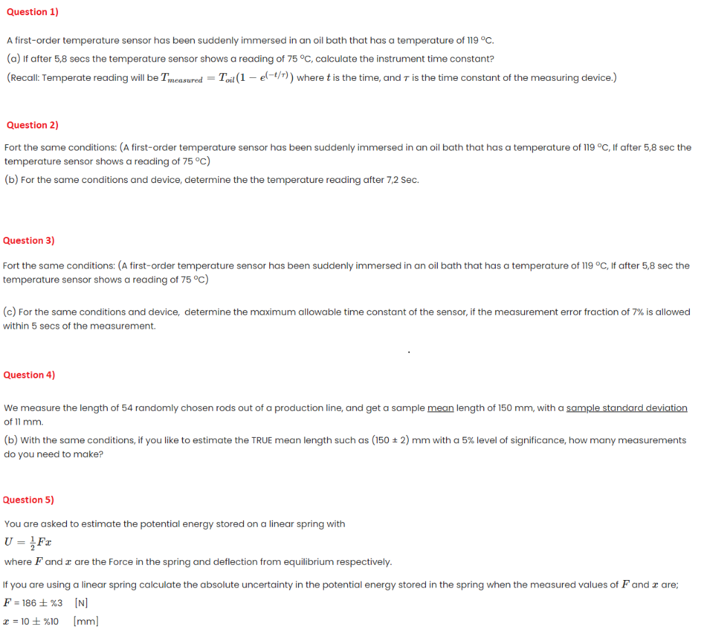 Solved Question 1) A first-order temperature sensor has been | Chegg.com