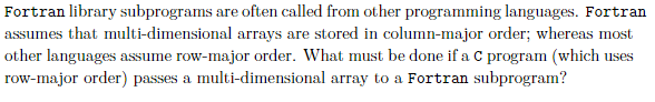 Solved Fortran library subprograms are often called from | Chegg.com