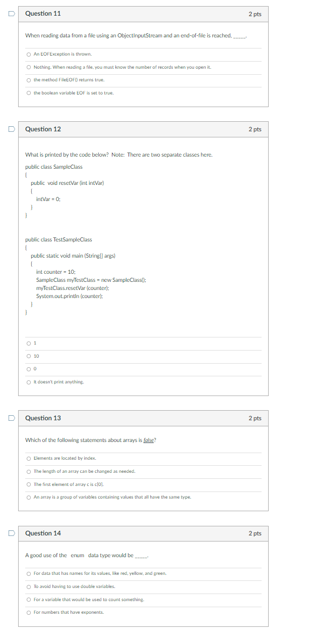 Solved D Question 11 2 pts When reading data from a file | Chegg.com