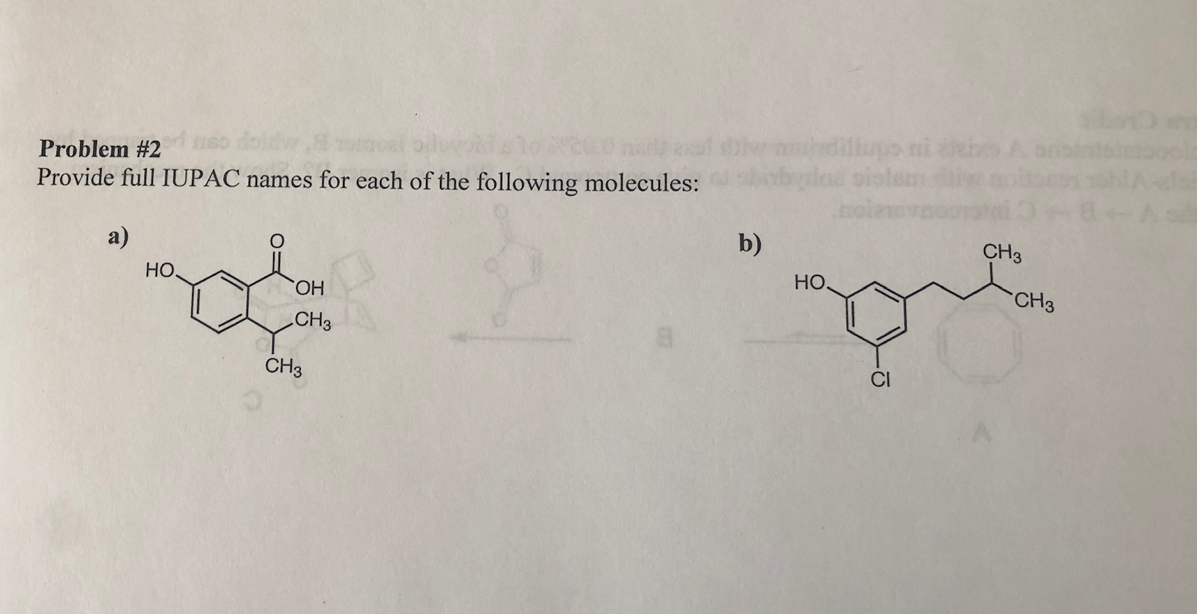 Solved Problem #2 Provide full IUPAC names for each of the | Chegg.com