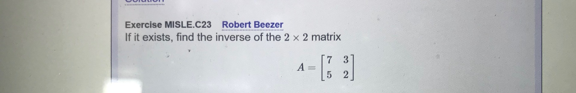 Solved 1. Compute the inverse of the matrix below. -2 3 3 4 | Chegg.com