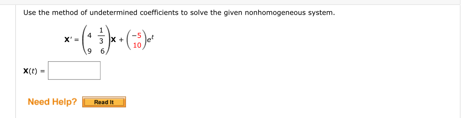 Solved Use the method of undetermined coefficients to solve | Chegg.com