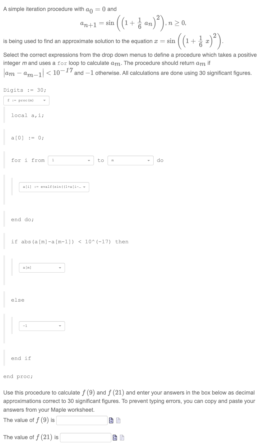 A simple iteration procedure with a0=0 and | Chegg.com