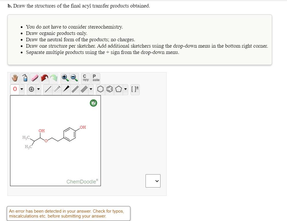 Solved a. Draw the structure of the tetrahedral intermediate | Chegg.com