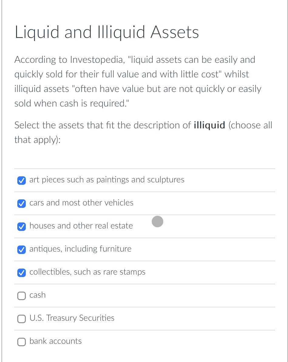 Solved Liquid and Illiquid AssetsAccording to Investopedia, | Chegg.com