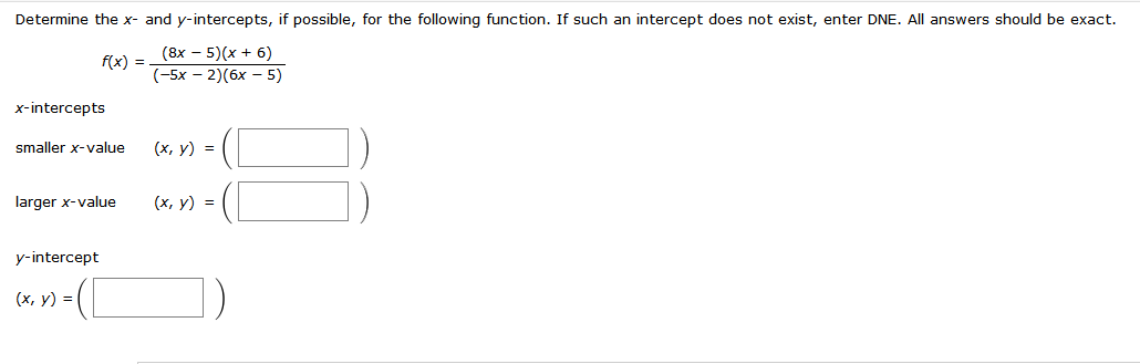 Solved Determine the x - and y-intercepts, if possible, for | Chegg.com