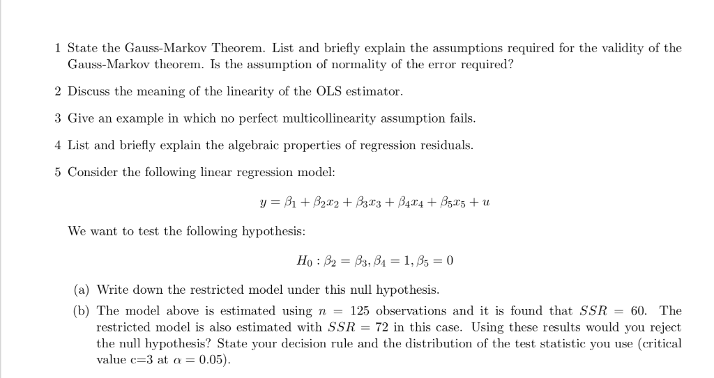 1 State the Gauss-Markov Theorem. List and briefly | Chegg.com 1 State the Gauss-Markov Theorem. List and briefly | Chegg.com