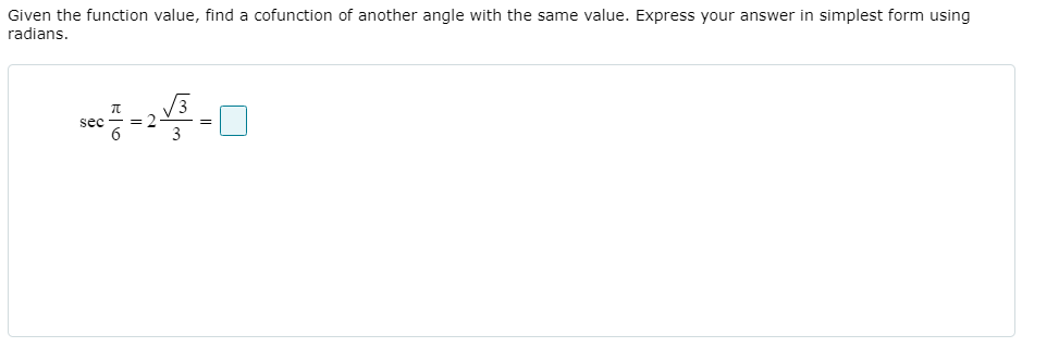 Solved Given the function value, find a cofunction of | Chegg.com