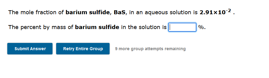Solved The mole fraction of barium sulfide, BaS, in an | Chegg.com