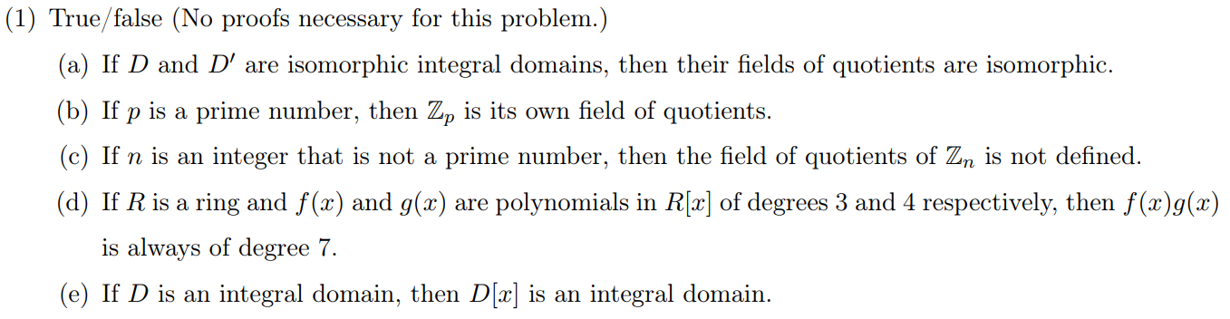 Solved (1) True/false (No proofs necessary for this | Chegg.com