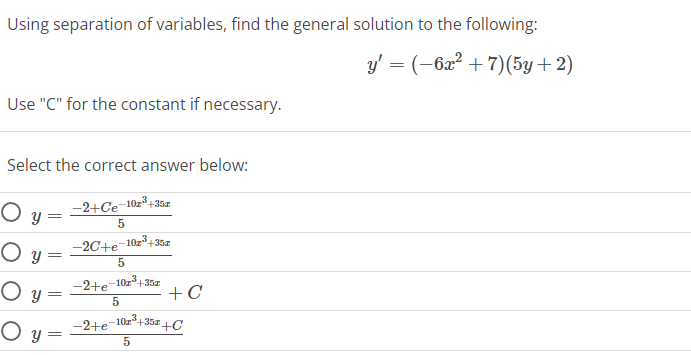Solved Using separation of variables, find the general | Chegg.com