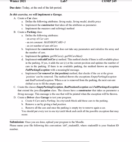 Solved Winter 2021 Lab7 COMP 249 Due date: Today, at the end | Chegg.com