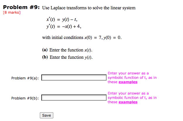 Solved Problem #9: Use Laplace transforms to solve the | Chegg.com