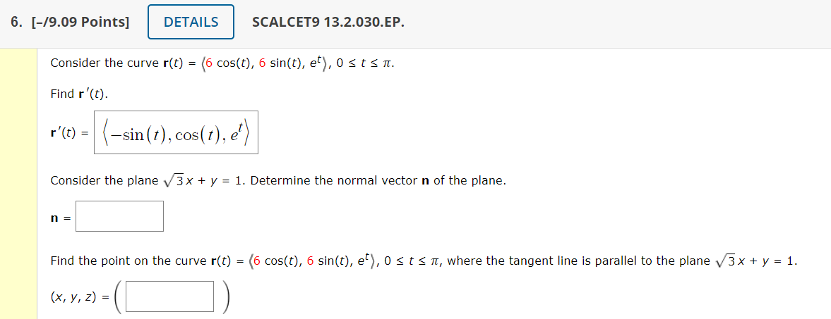 Solved -/9.09 Points] SCALCET9 13.2.030.EP. Consider the | Chegg.com