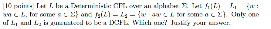 Solved Let L be a Deterministic CFL over an alphabet \Sigma | Chegg.com