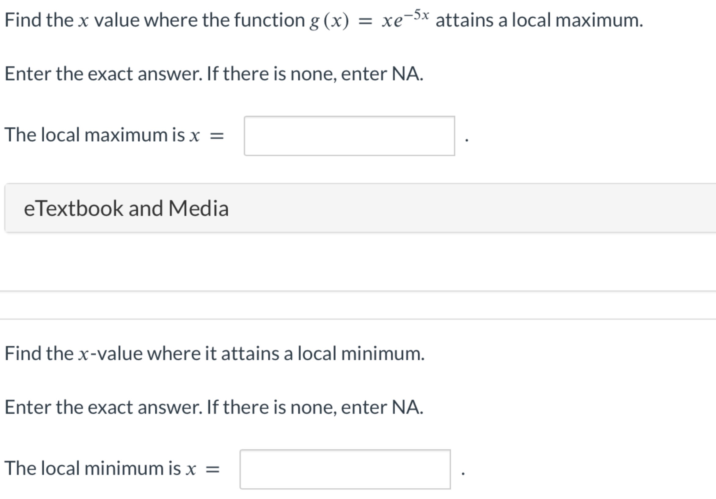 Solved Find the x ﻿value where the function g(x)=xe-5x | Chegg.com