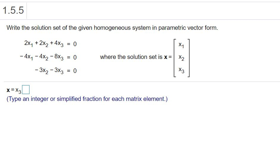 Solved 1.5.5 Write the solution set of the given homogeneous | Chegg.com
