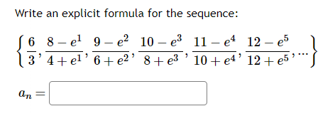 Solved Write an explicit formula for the sequence: | Chegg.com