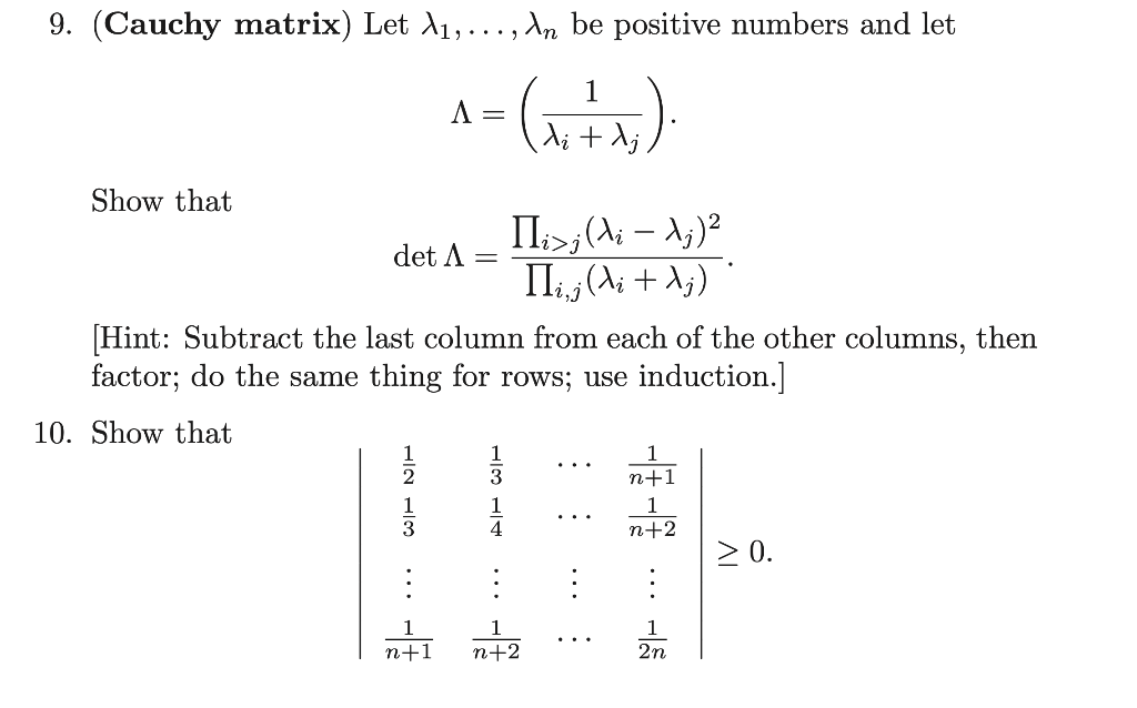 Solved 9. (Cauchy matrix) Let λ₁,..., An be positive numbers | Chegg.com
