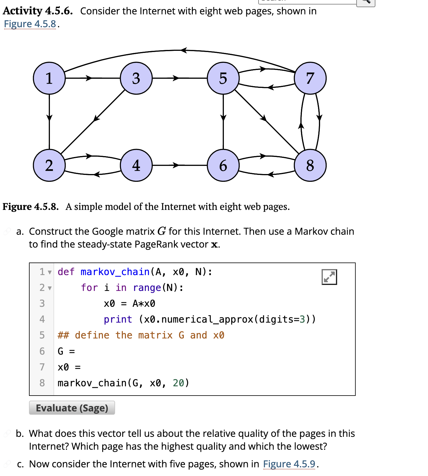 Activity 4.5.6. ﻿Consider the Internet with eight web | Chegg.com