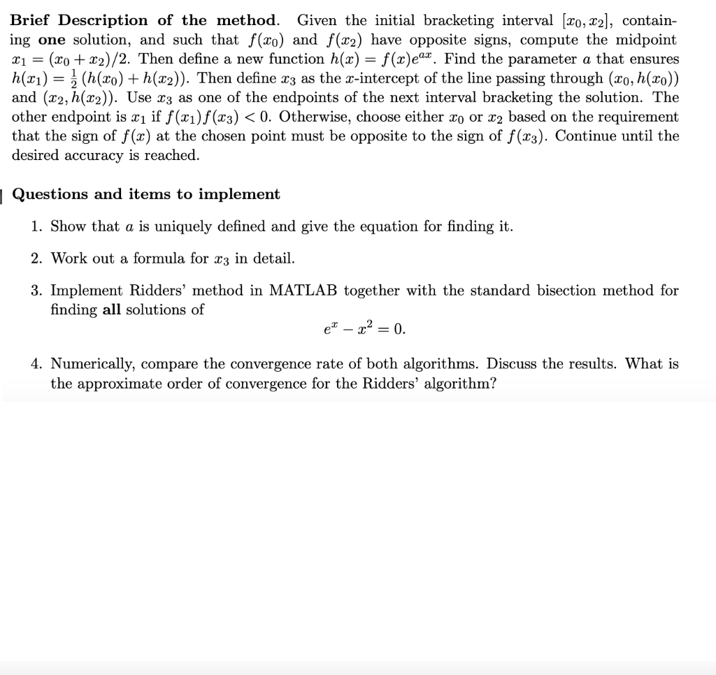 Brief Description of the method. Given the initial | Chegg.com