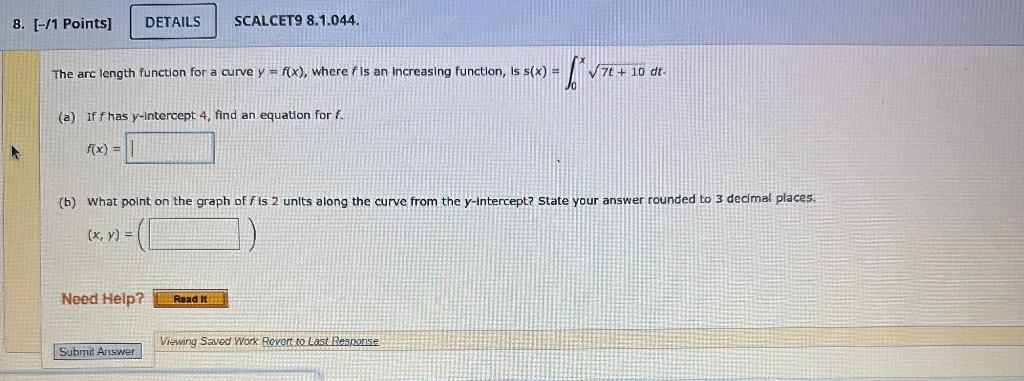 Solved The arc length function for a curve y=f(x), where f | Chegg.com Solved The arc length function for a curve y=f(x), where f | Chegg.com