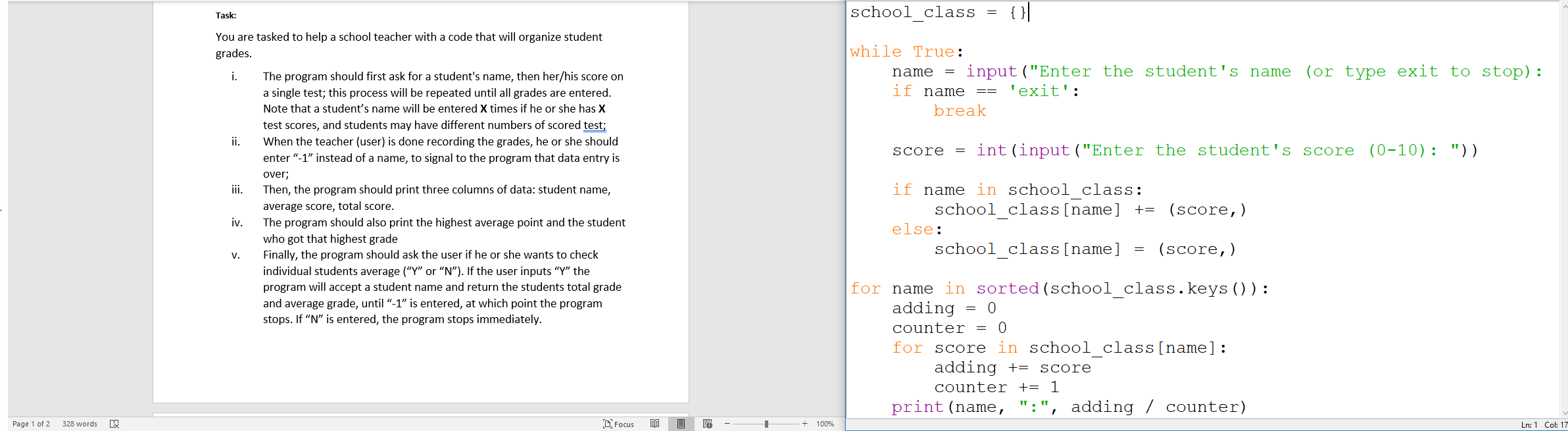 Solved Task: school_class name while True: input ("Enter the | Chegg.com