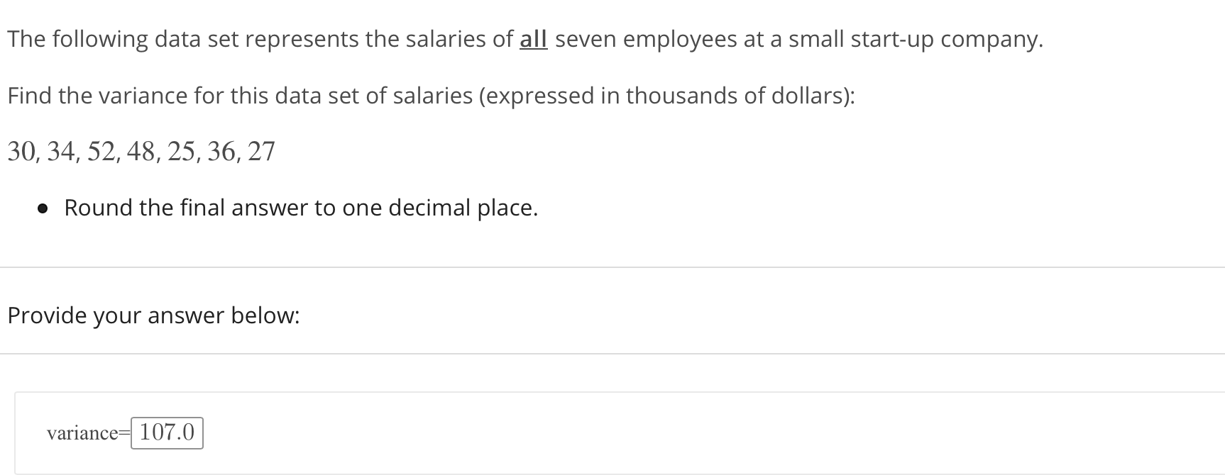Solved The following data set represents the salaries of all | Chegg.com